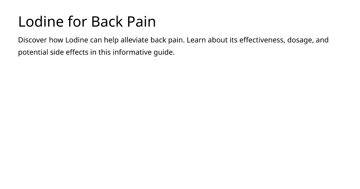 Lodine for Back Pain – meds.is